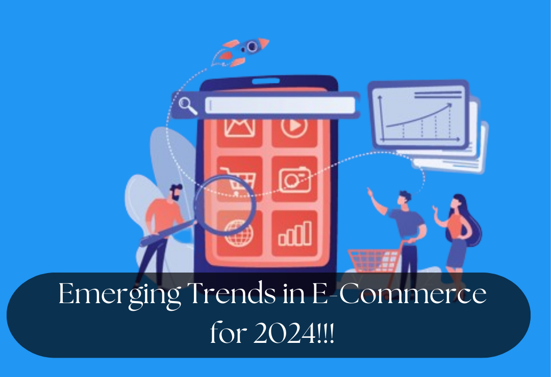 Emerging Trends in E-commerce for 2024 - WatsupUSA
